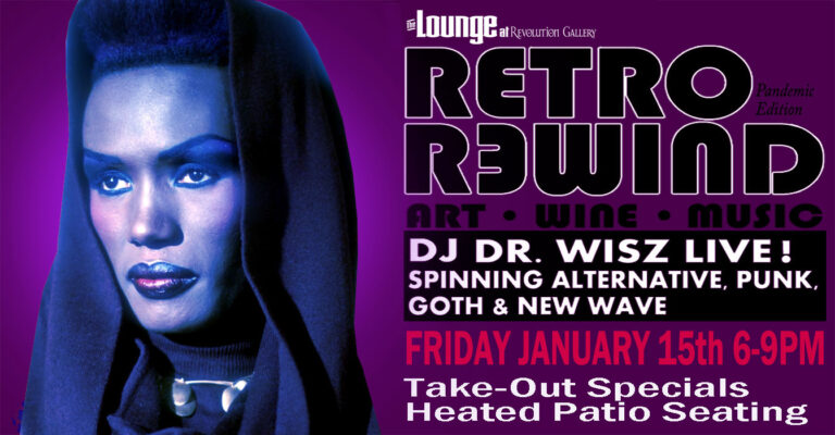 Retro Rewind January 2021 – REVOLUTION GALLERY LOUNGE