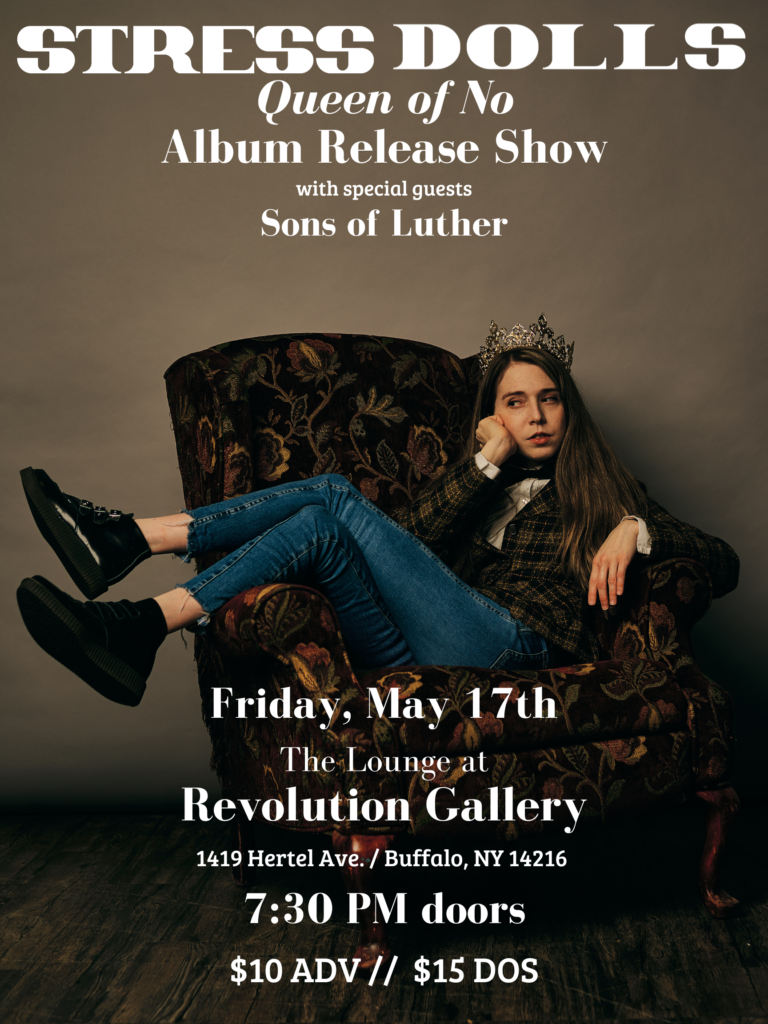 The Stress Dolls May 17th – REVOLUTION GALLERY LOUNGE