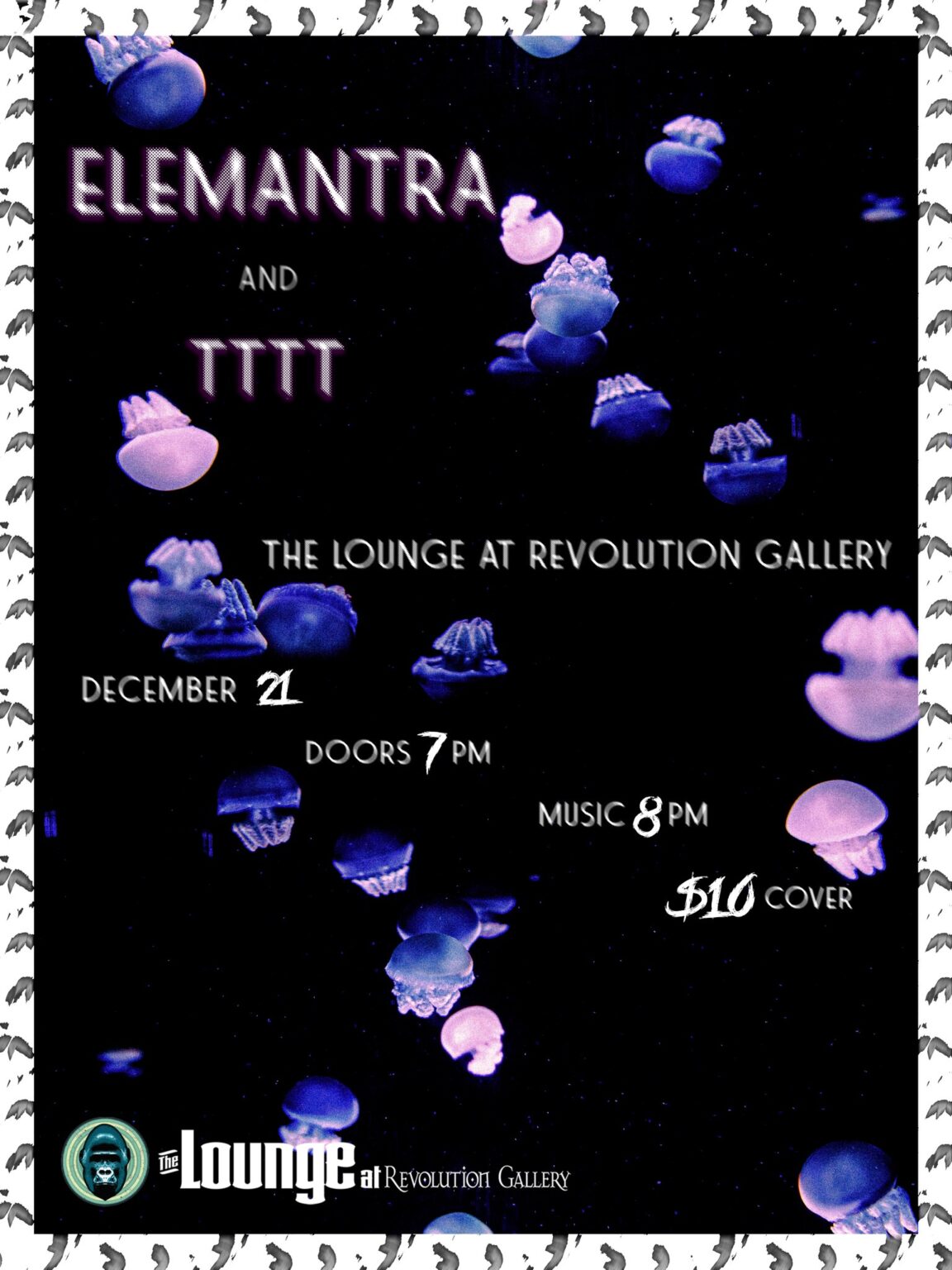 Elemantra and TTTT December 21st – REVOLUTION GALLERY LOUNGE