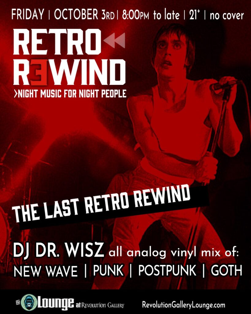 Retro Rewind October 3rd – REVOLUTION GALLERY LOUNGE